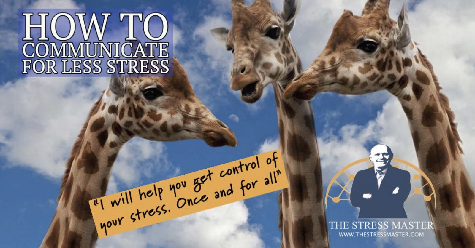 Communication Skills and Stress – The Stress Master